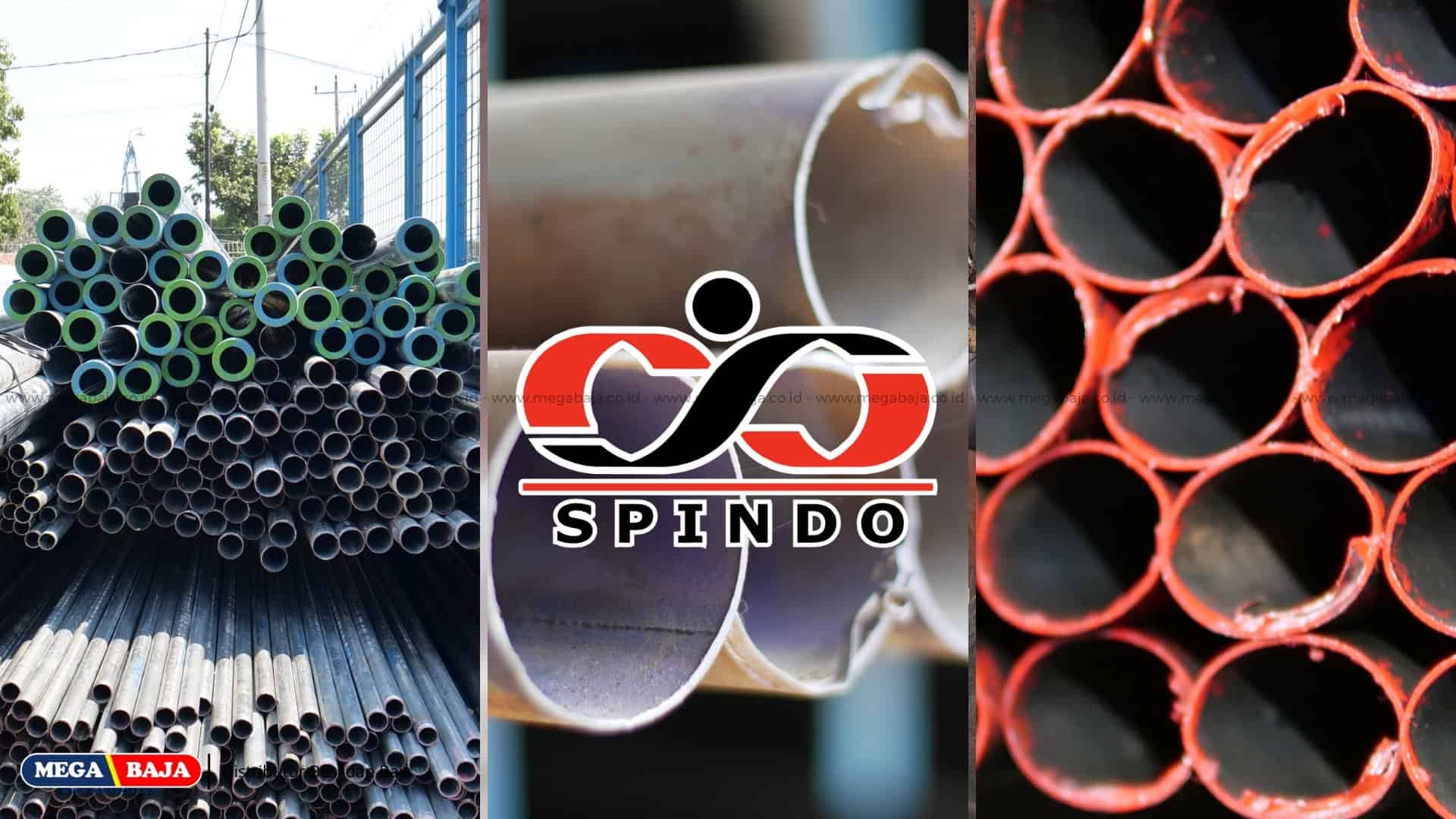 Pipa Spindo - Mega Baja - Partner Konstruksi Anda dari Besi Hingga Baja